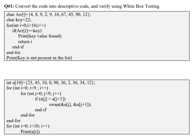 Solved Q#1: Convert the code into descriptive code, and | Chegg.com