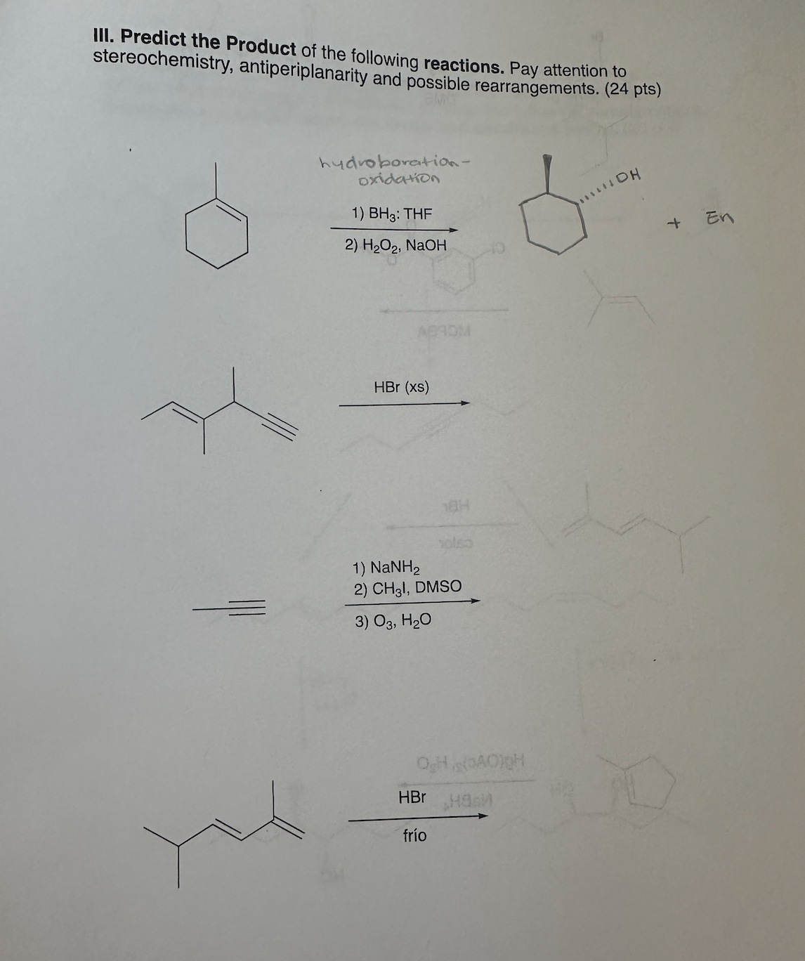 Solved III. Predict the Product of ﻿the following reactions. | Chegg.com