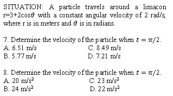 Solved SITUATION: A particle travels around a limacon | Chegg.com