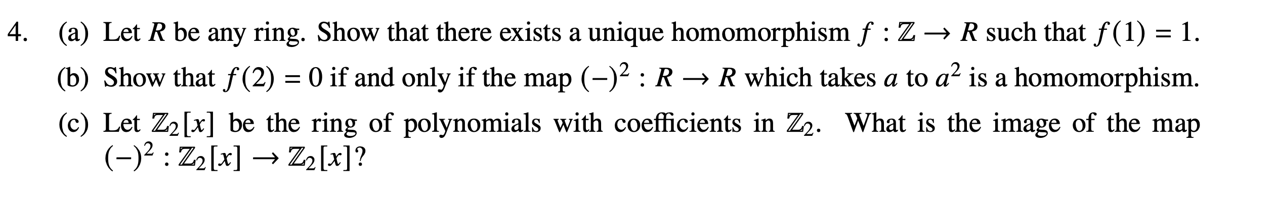 Solved (c) ﻿Let Z2[x] ﻿be the ring of polynomials with | Chegg.com