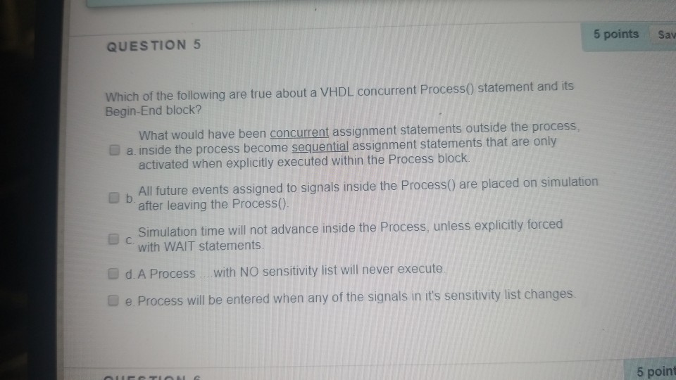(Solved) : Question 5 5 Points Sa Following True Vhdl Concurrent ... (Solved) : Question 5 5 Points Sa Following True Vhdl Concurrent ...