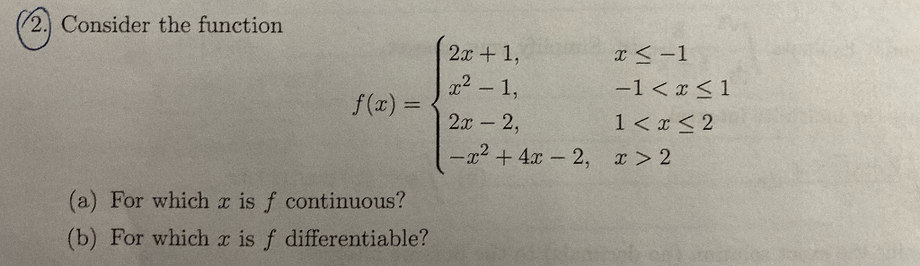 Solved 2. Consider the function 0, 0