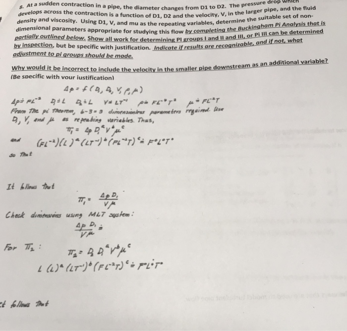 Solved At a sudden contraction in a pipe, the diameter | Chegg.com