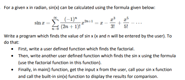 Solved For a given x in radian, sin(x) can be calculated | Chegg.com