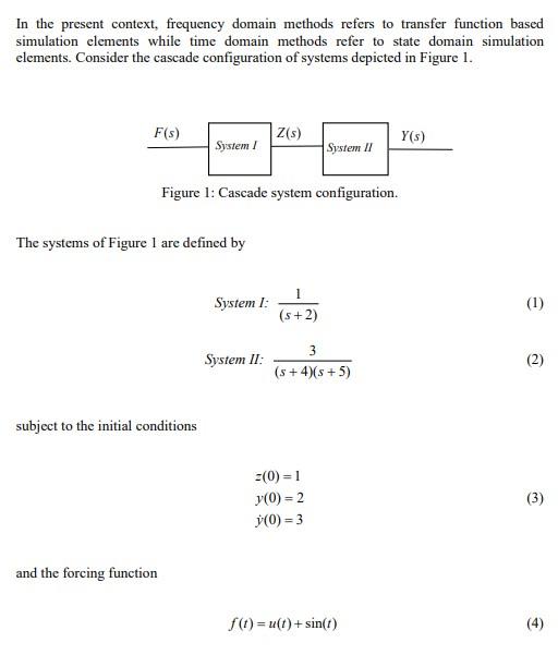 Solved In the present context, frequency domain methods | Chegg.com