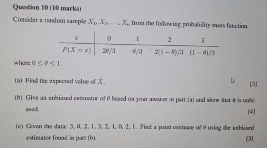 Solved Question 10 (10 marks) Consider a random sample X1, | Chegg.com