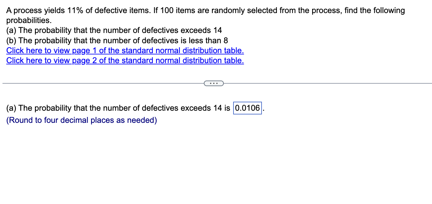 Solved A process yields 11% of defective items. If 100 items | Chegg.com