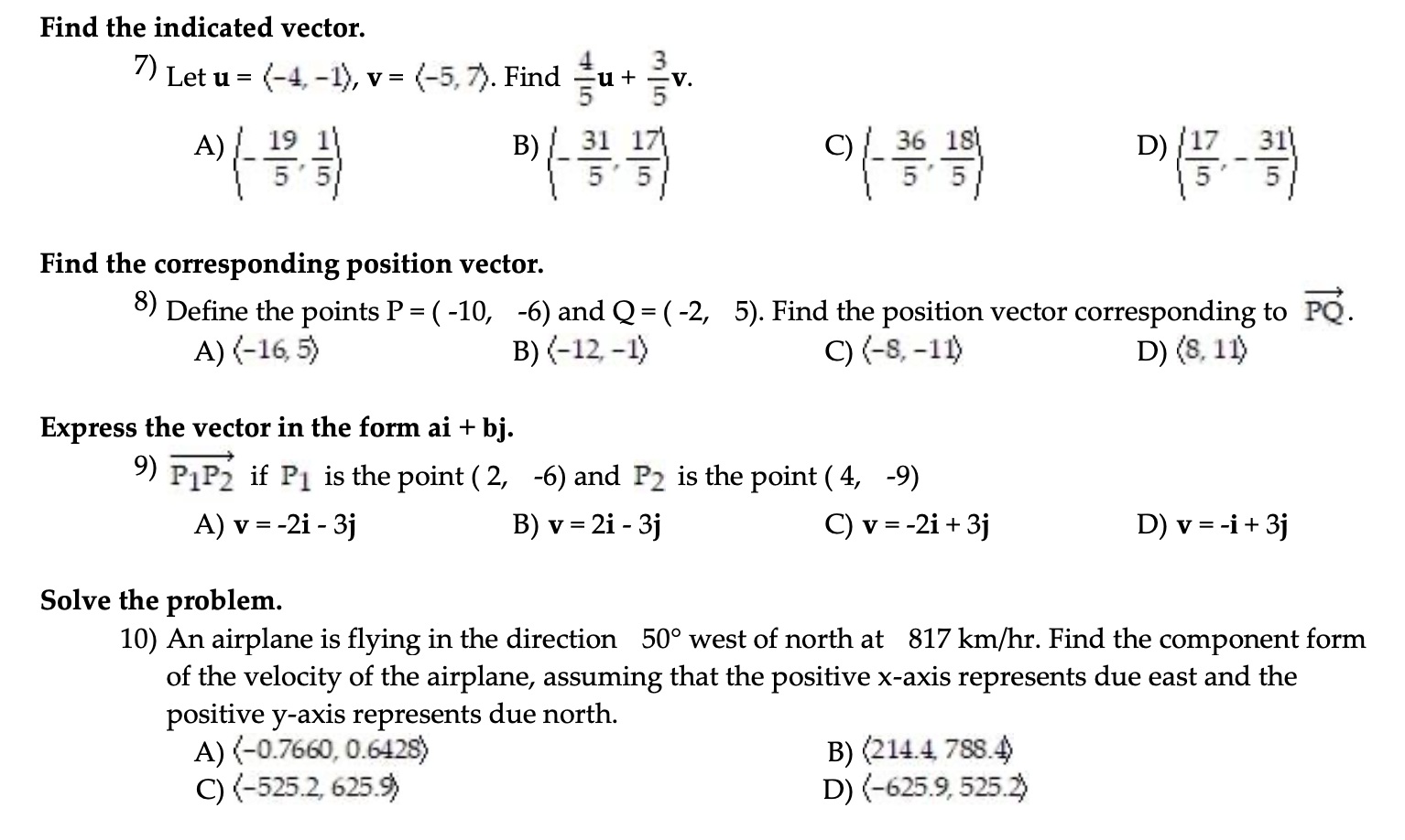 Solved Find the indicated vector. 7) Let u = (-4, -1), v = | Chegg.com
