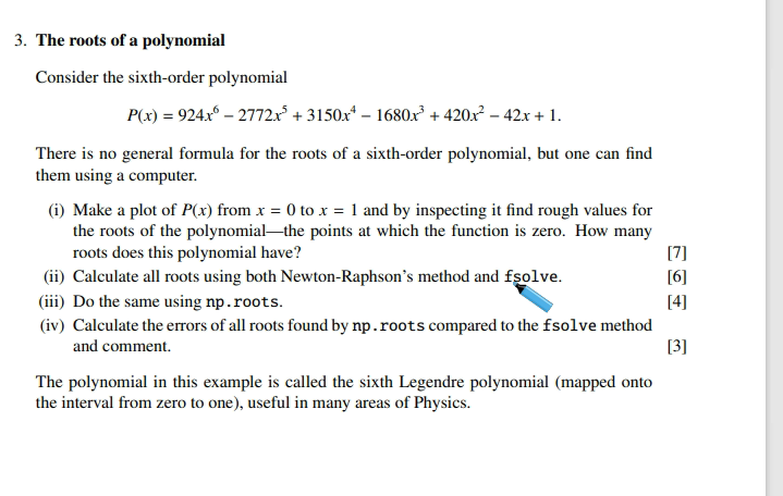 Solved 3. The roots of a polynomial Consider the sixth-order | Chegg.com