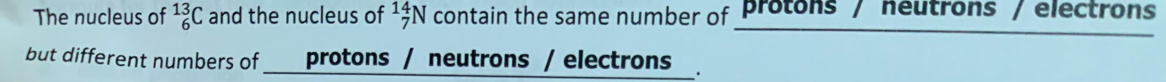 Solved neutrons / electrons The nucleus of 13C and the | Chegg.com