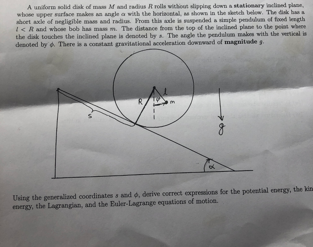 Solved A uniform solid disk of mass M and radius R rolls | Chegg.com