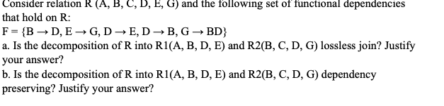 Solved Consider relation R(A, B, C, D, E, G) and the | Chegg.com