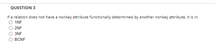 Solved f a relation does not have a nonkey attribute | Chegg.com