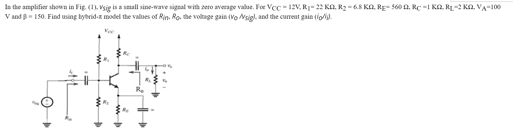 Solved In the amplifier shown in Fig. (1), Vsig is a small | Chegg.com