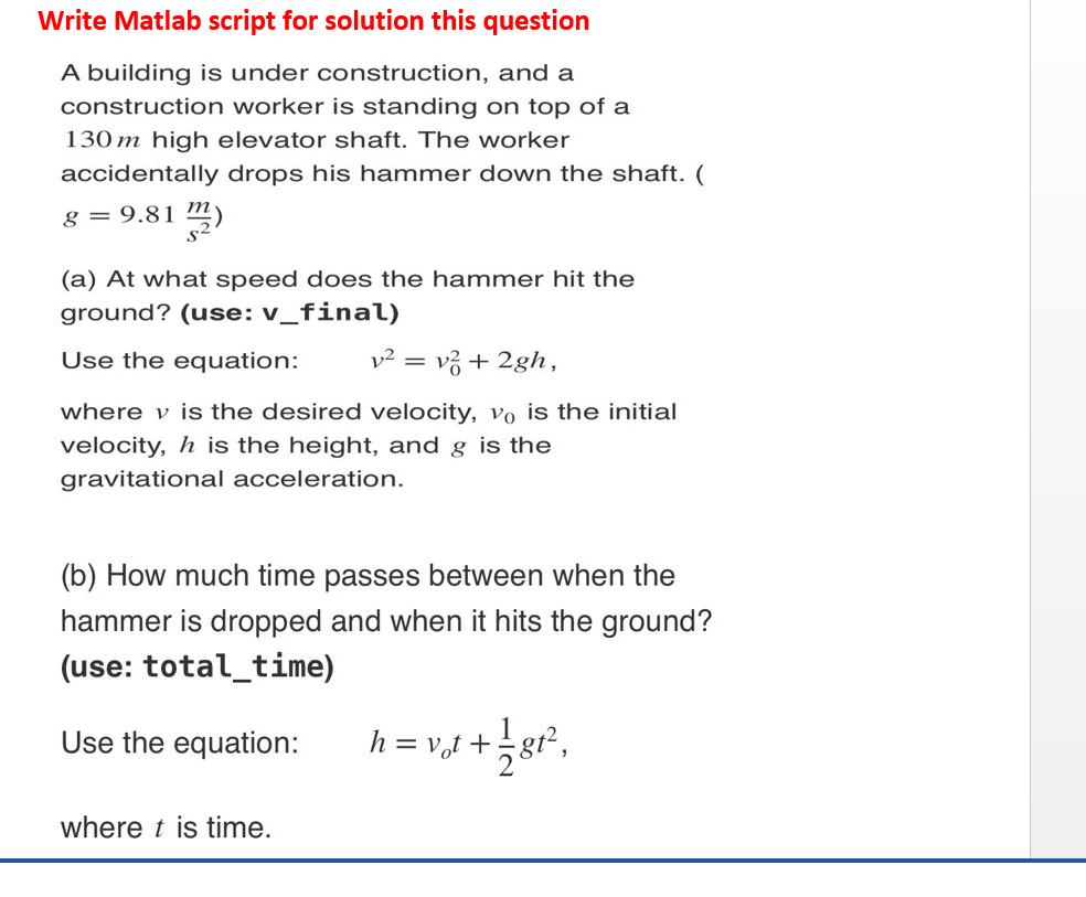 Solved Write Matlab script for solution this question A | Chegg.com