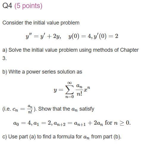 Solved Q4 (5 points) Consider the initial value problem y" = | Chegg.com