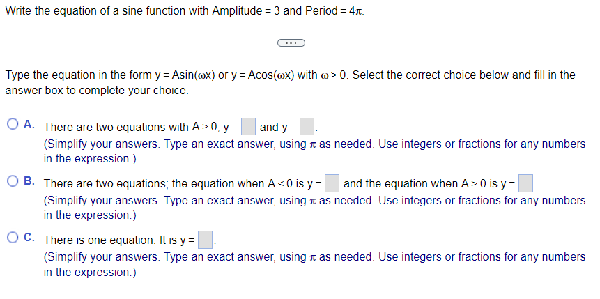 Solved Write the equation of a sine function with Amplitude | Chegg.com