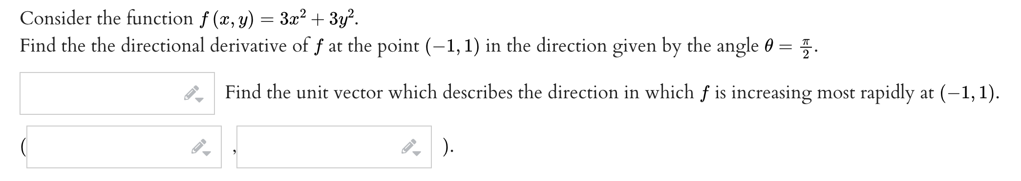Solved = Consider the function f (x,y) = 3x2 + 3y2. Find the | Chegg.com