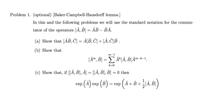 Problem 1. (optional) (Baker-Campbell-Hausdorff | Chegg.com