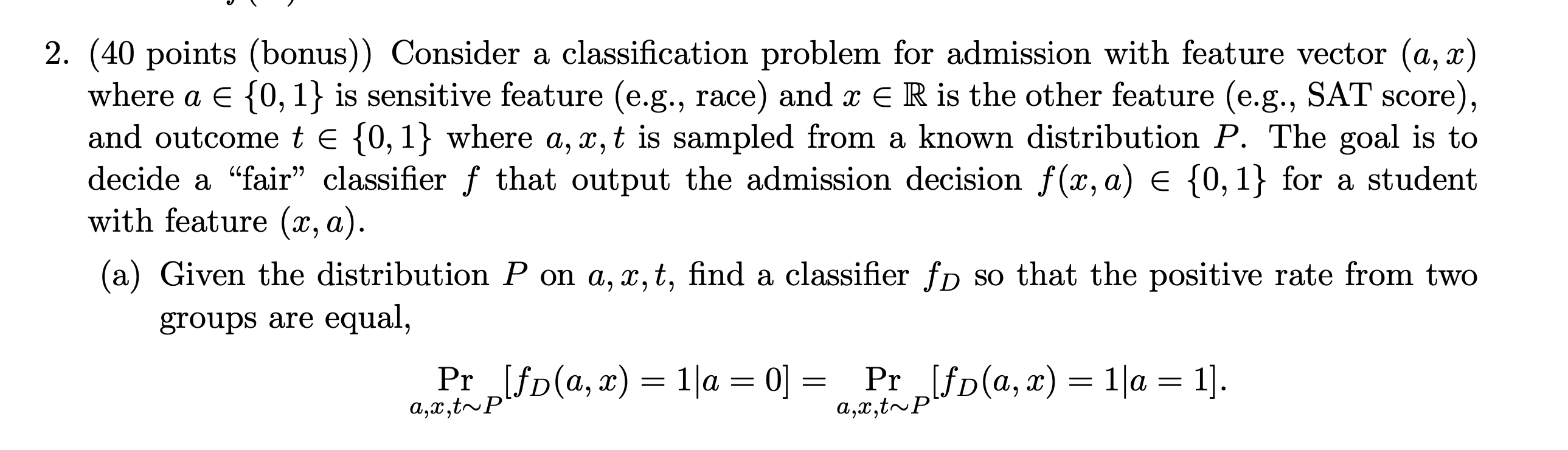 2. (40 points (bonus)) Consider a classification | Chegg.com