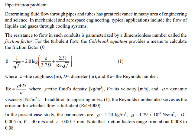 Solved Pipe friction problem: Determining fluid flow through | Chegg.com