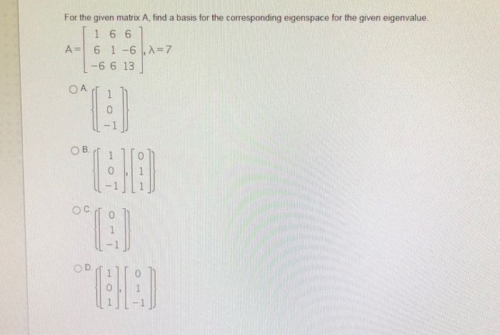 Solved For the given matrix A, find a basis for the | Chegg.com