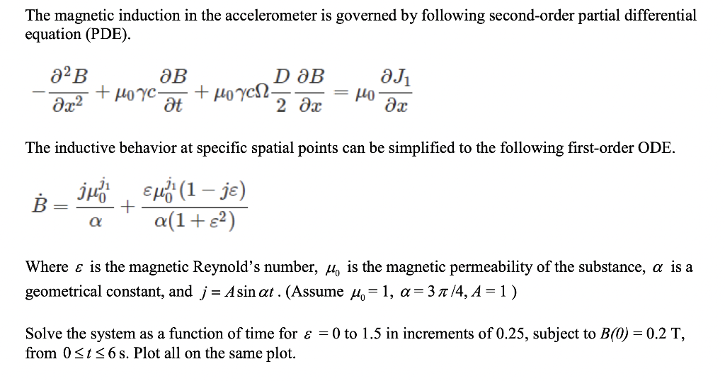Solved The magnetic induction in the accelerometer is | Chegg.com