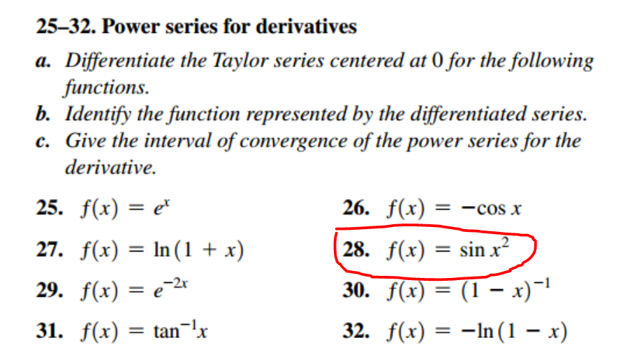 Solved 25–32. Power series for derivatives a. Differentiate | Chegg.com