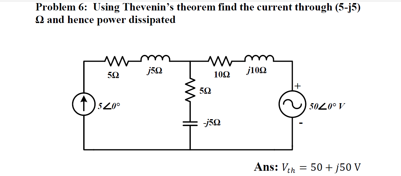 Solved Problem 6: Using Thevenin’s theorem find the current | Chegg.com