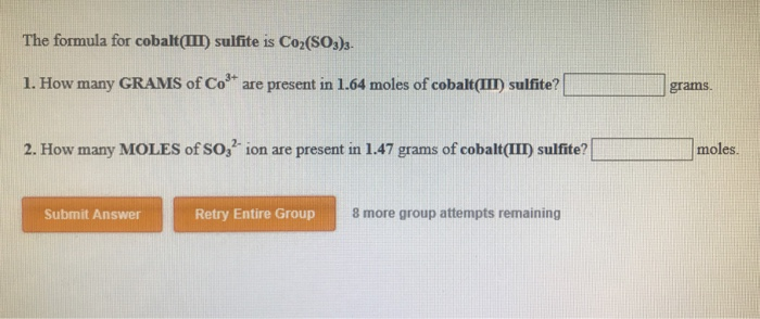 Solved The formula for cobalt(III) sulfite is Co2(SOs)s 1. | Chegg.com
