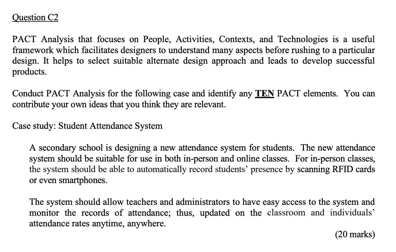 Solved Question C2 PACT Analysis that focuses on People, | Chegg.com
