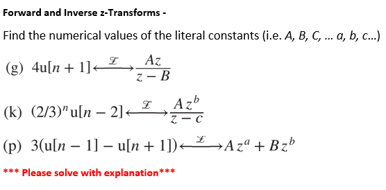 Solved Forward and Inverse z-Transforms - Find the numerical | Chegg.com