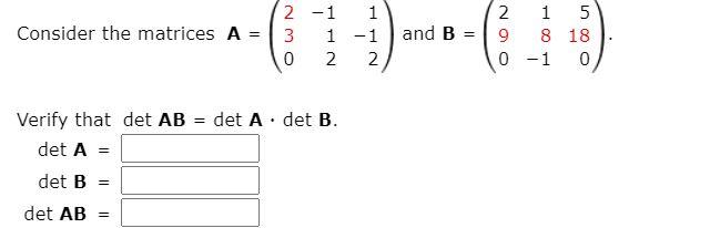 Solved 2 -1 1 Consider the matrices A = 3 1 - 1 0 2 2 and B | Chegg.com