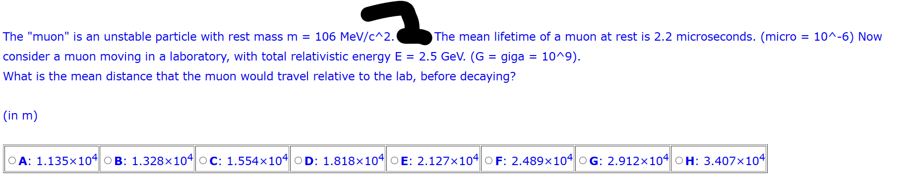 Solved The "muon" is an unstable particle with rest mass | Chegg.com