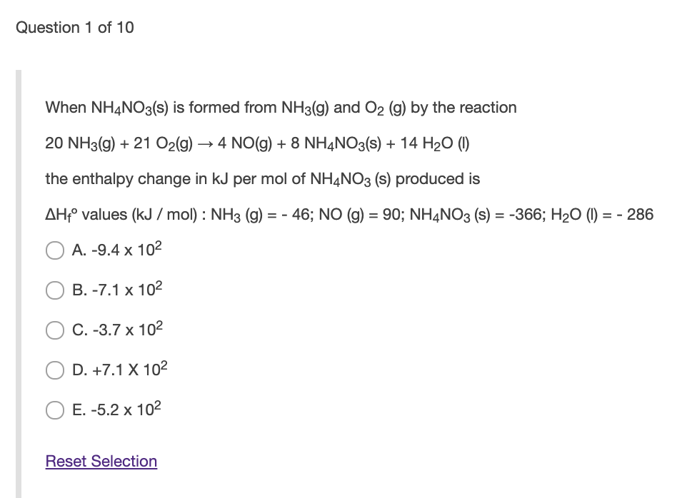 Solved Question 1 of 10 When NH4NO3(s) is formed from NH3(g) | Chegg.com