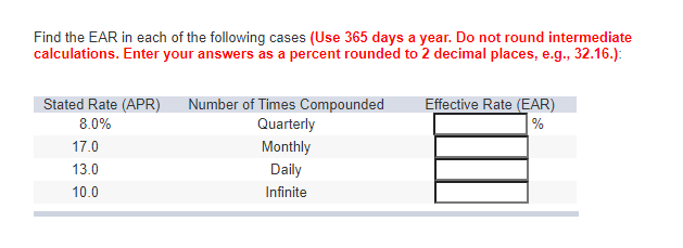 Solved Find the EAR in each of the following cases (Use 365 | Chegg.com