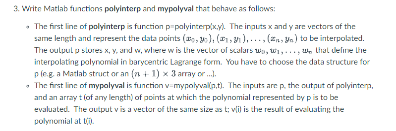 Solved Write Matlab functions polyinterp and mypolyval that | Chegg.com