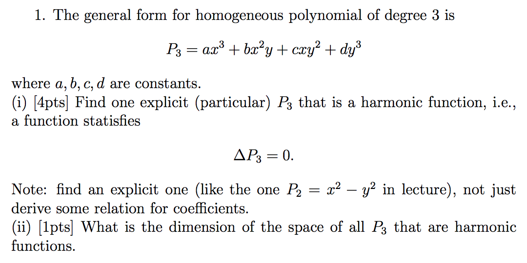 Solved 1. The general form for homogeneous polynomial of | Chegg.com