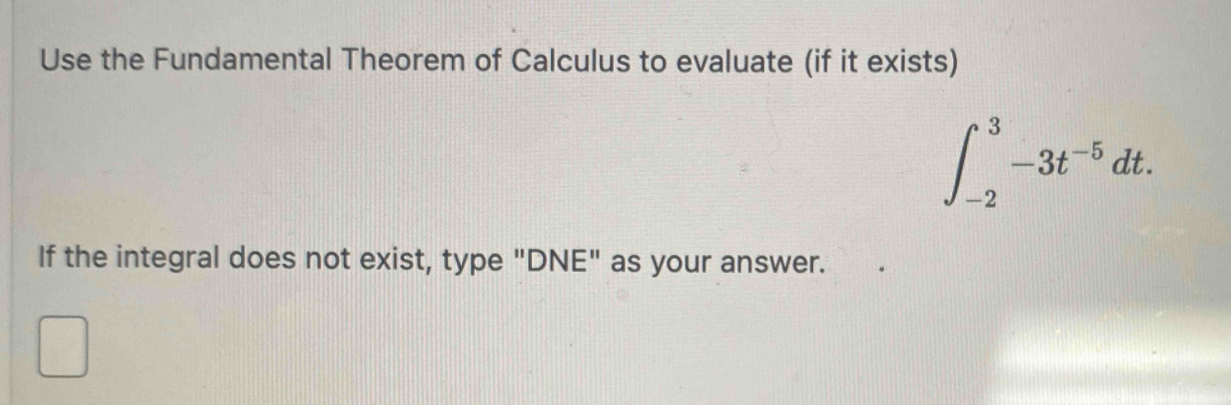 Solved Use the Fundamental Theorem of Calculus to evaluate | Chegg.com