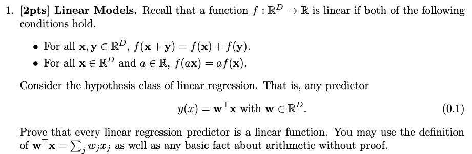 Solved 1. [2pts] Linear Models. Recall that a function f :RD | Chegg.com