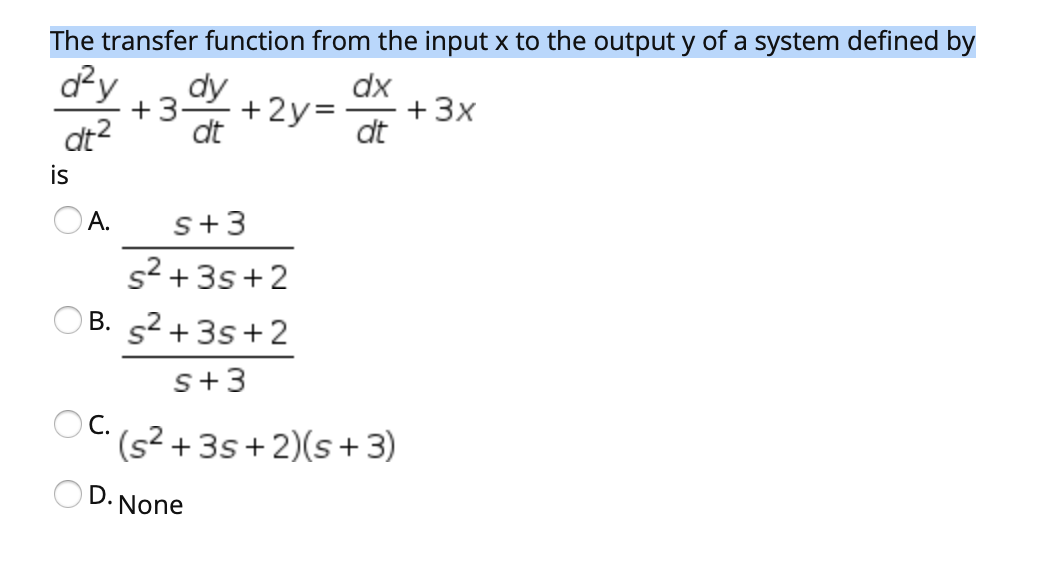 Solved The transfer function from the input x to the output | Chegg.com