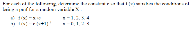 Solved For each of the following, determine the constant c | Chegg.com