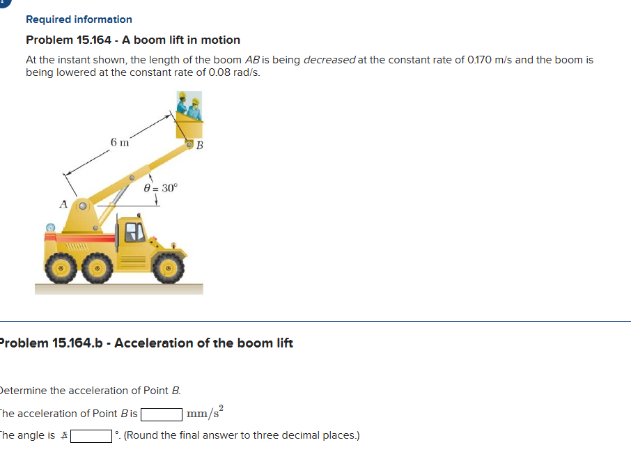 Solved Required informationProblem 15.164 - ﻿A boom lift in | Chegg.com