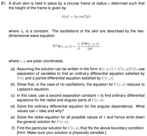 Solved 1. A drum skin is held in place by a circular frame | Chegg.com