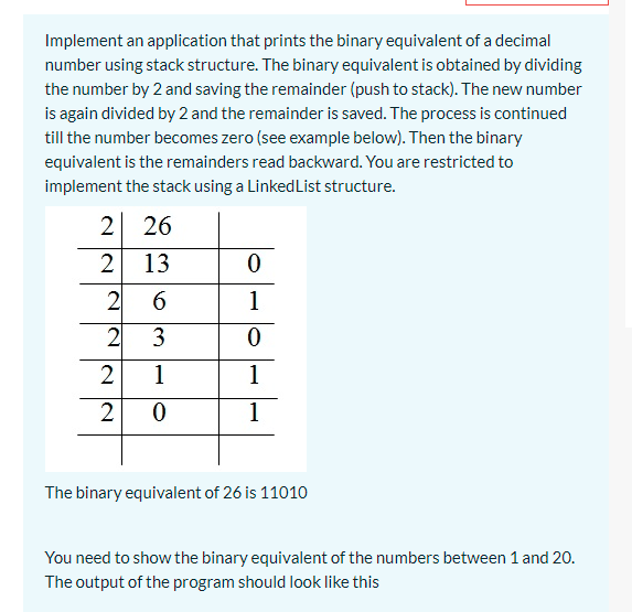Solved Implement an application that prints the binary | Chegg.com