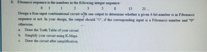 Solved Fibonacci sequence is the numbers in the following | Chegg.com