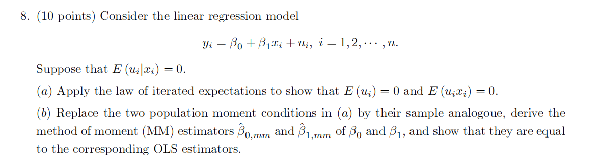 Solved 8. (10 points) Consider the linear regression model | Chegg.com