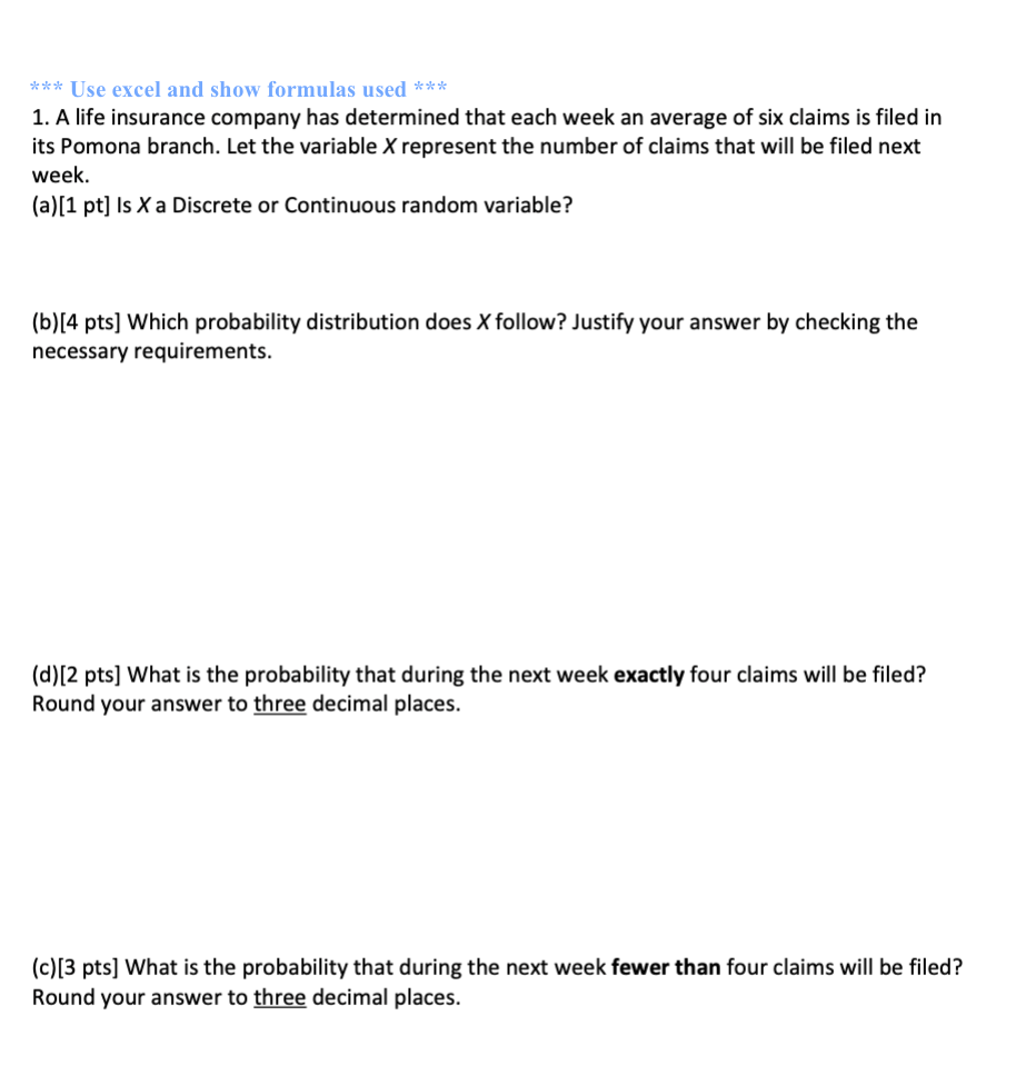 Solved ∗∗∗ Use excel and show formulas used *** 1. A life | Chegg.com