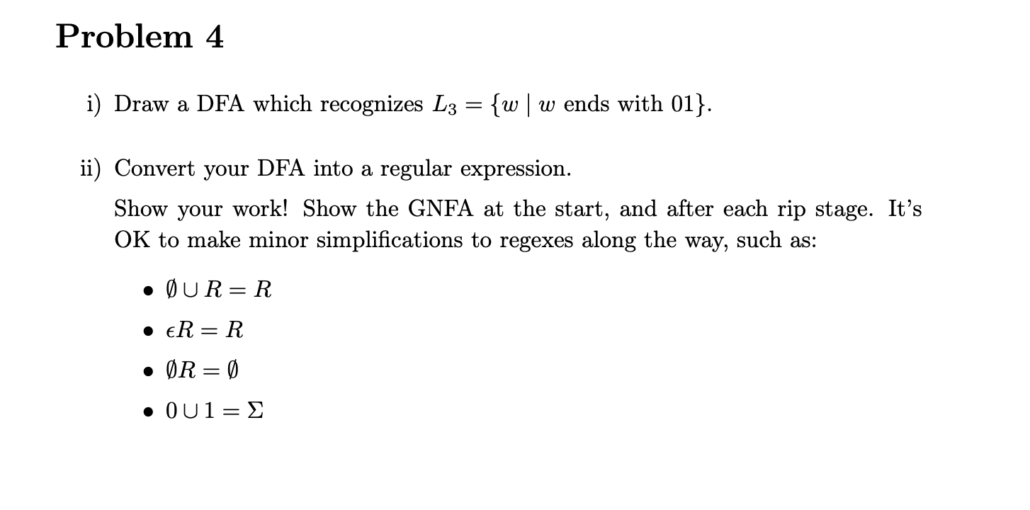 Solved i) Draw a DFA which recognizes L3={w∣w ends with 01}. | Chegg.com