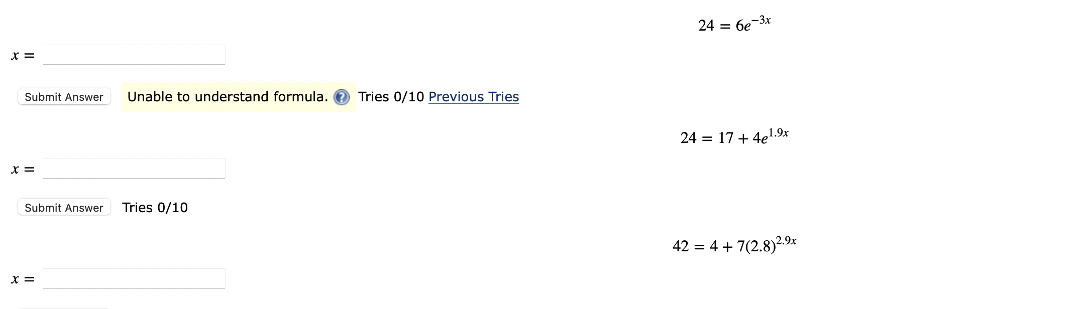 Solved 24=6e−3xx=24=17+4e1.9xx= Tries 0/10 42=4+7(2.8)2.9xx= | Chegg.com